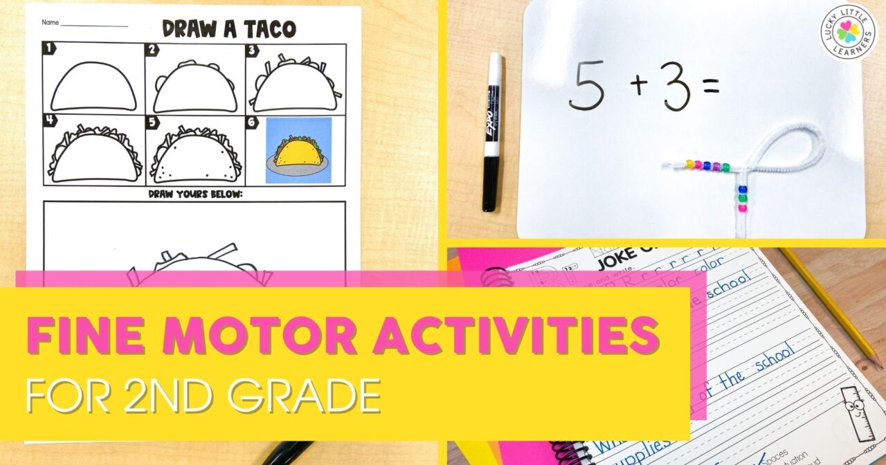 Build Fine Motor Skills With These 1st & 2nd Grade Activities - Lucky ...