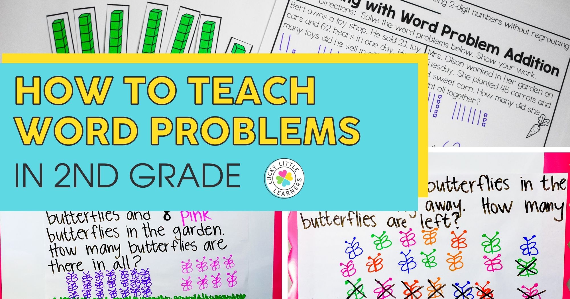How To Teach Math Word Problems In 2nd Grade Lucky Little Learners