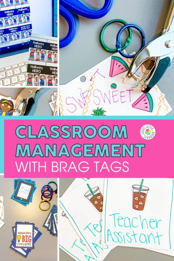 Classroom Management with Brag Tags - Lucky Little Learners