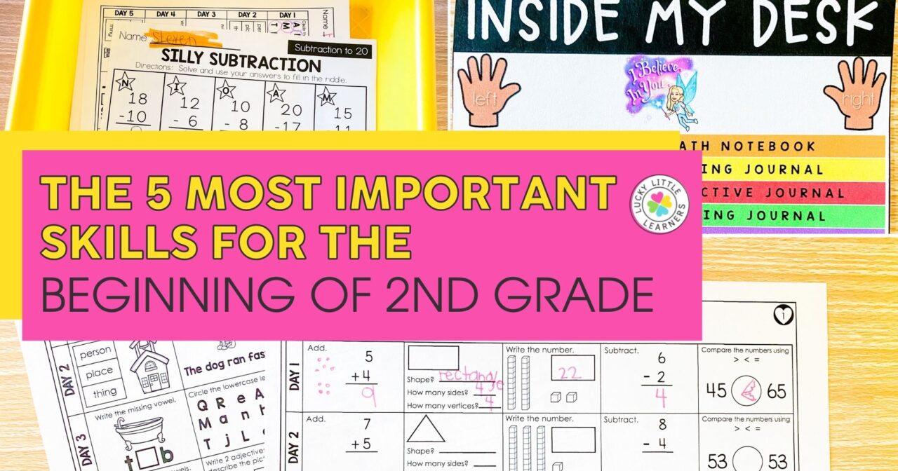 The 5 Most Important Skills for the Beginning of 2nd Grade - Lucky ...