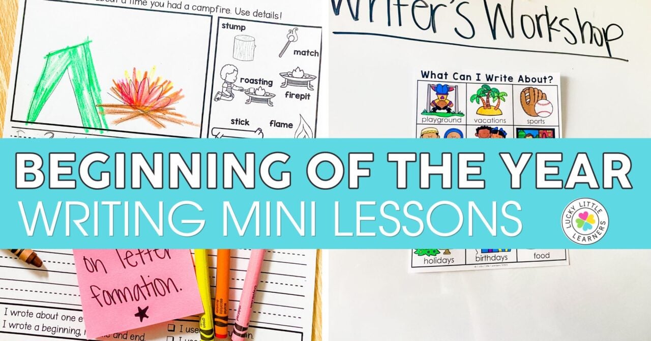 Beginning of the Year Writing Mini Lessons for 1st and 2nd Grade ...