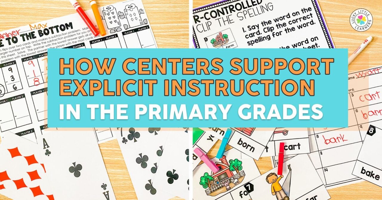 How Centers Support Explicit Instruction in the Primary Grades - Lucky ...