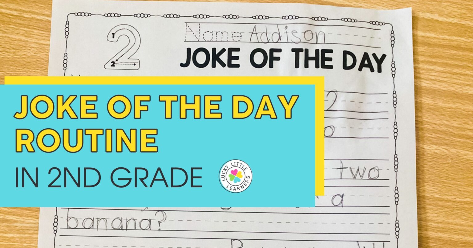 Joke of the Day Routine in 2nd grade - Lucky Little Learners