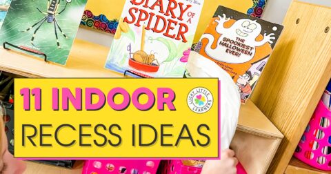 11 Indoor Recess Ideas - Lucky Little Learners