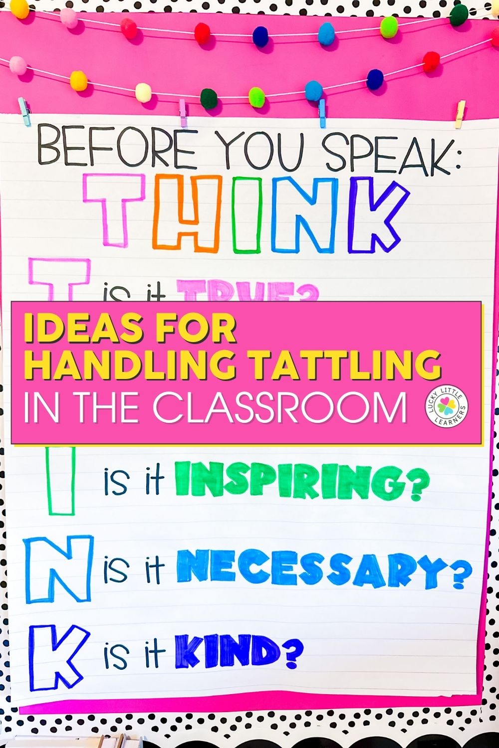Ideas for Handling Tattling in the Classroom - Lucky Little Learners
