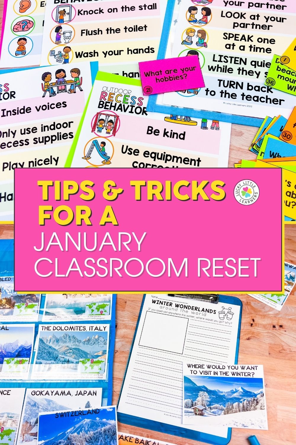 Tips & Tricks For a January Classroom Reset - Lucky Little Learners