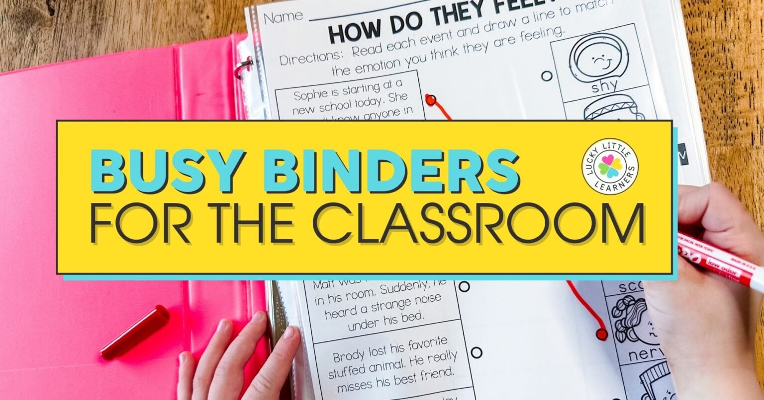 Busy Binders For the Classroom - Lucky Little Learners