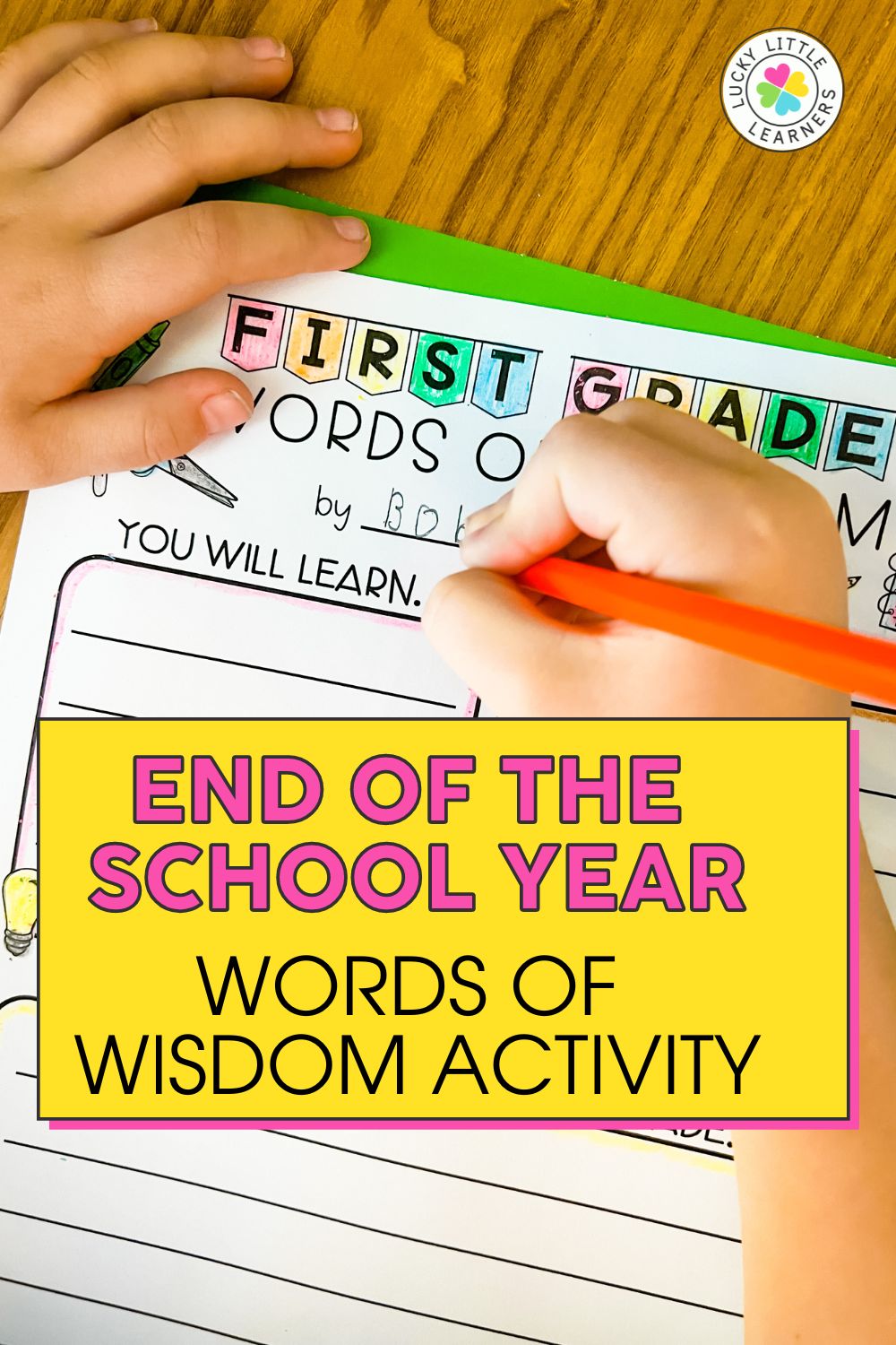 End of the School Year Words of Wisdom Activity - Lucky Little Learners