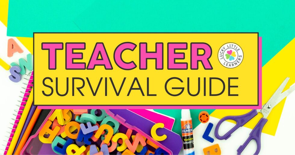Teacher Survival Kit - Lucky Little Learners