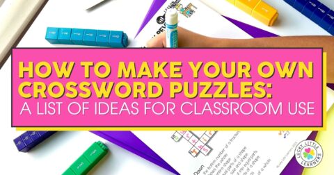 How to Make Your Own Crossword Puzzles: A List of Ideas for Classroom ...