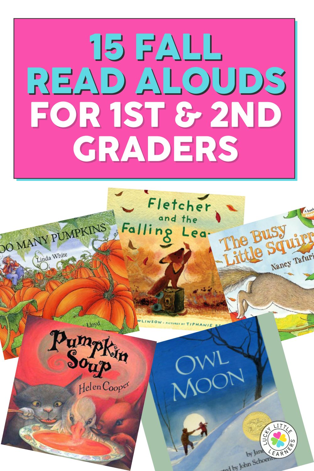 15 Fall Read Alouds for 1st & 2nd Graders - Lucky Little Learners