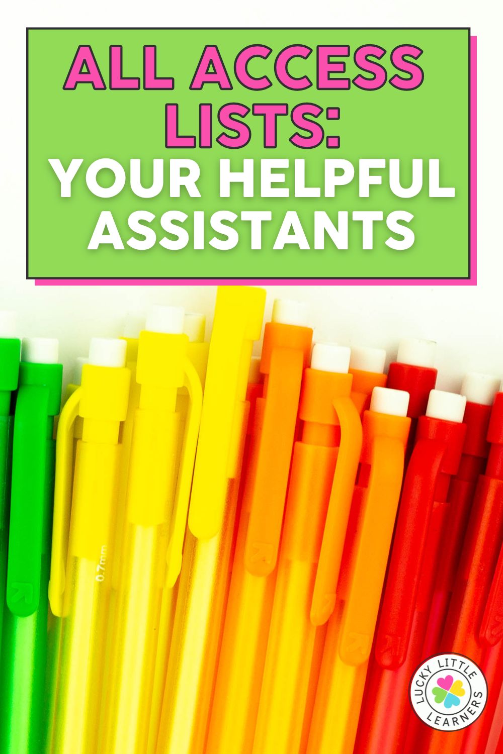 All Access Lists: Your Helpful Assistants - Lucky Little Learners