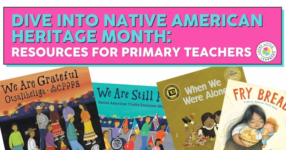 Native American Heritage Month Resources for Primary Teachers - Lucky ...