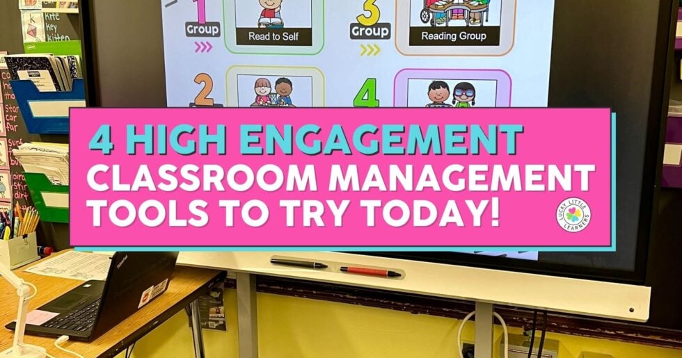 4 High Engagement Classroom Management Tools to Try Today! - Lucky ...
