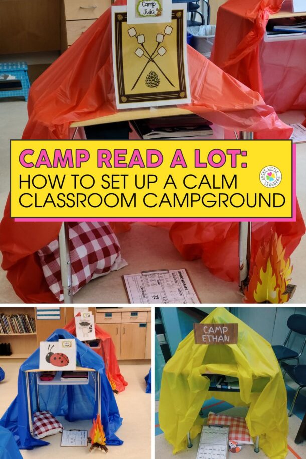 Camp Read A Lot: How to Set up a Calm Classroom Campground - Lucky ...