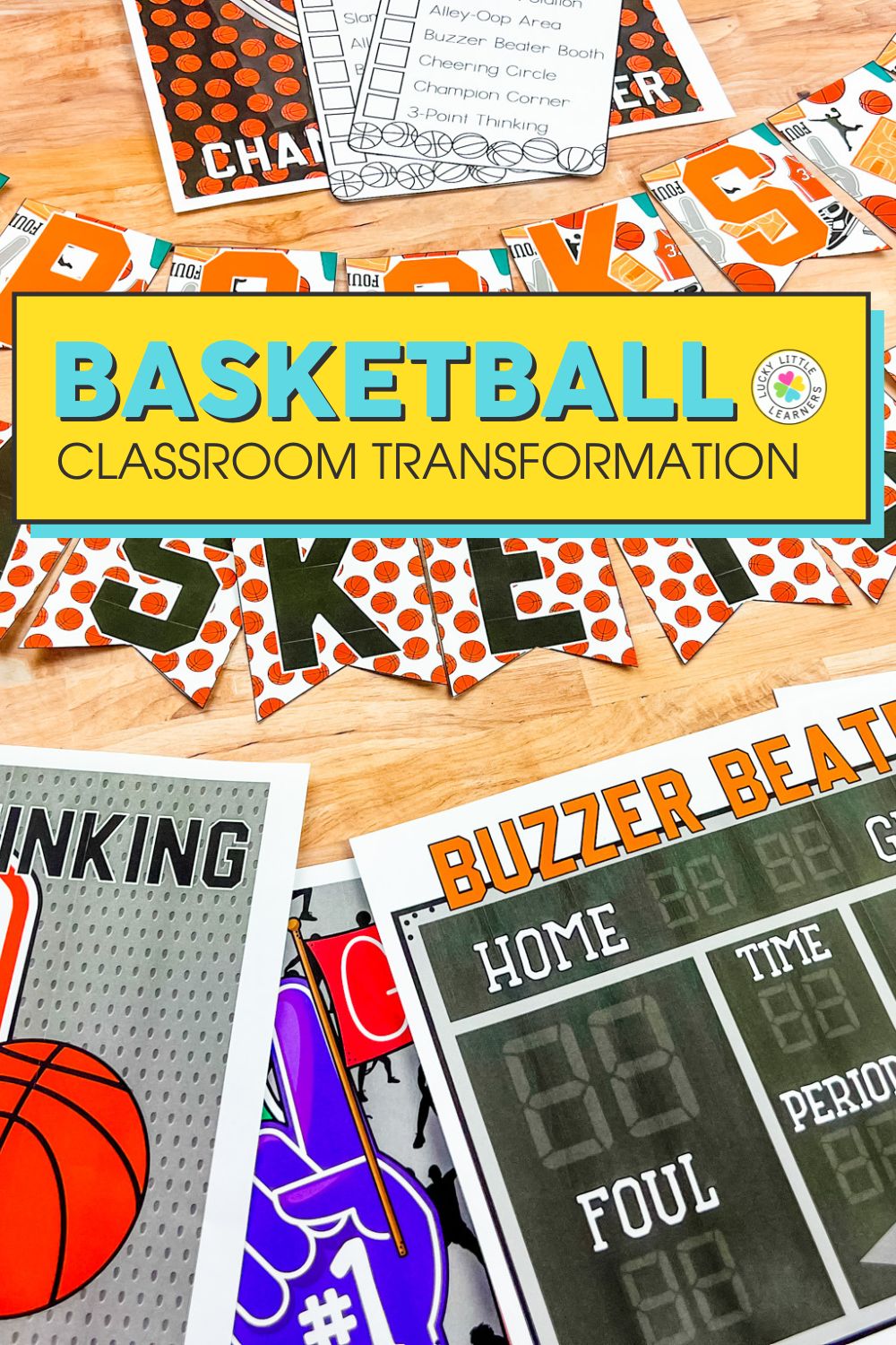 Books and Basketball Classroom Transformation - Lucky Little Learners