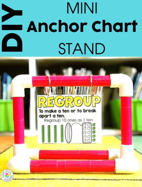 DIY Mini Anchor Chart Stand - Lucky Little Learners