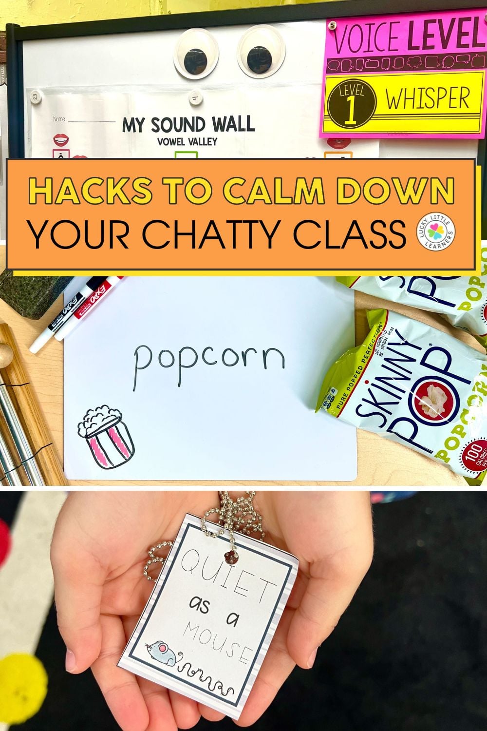 Hacks to Calm Down Your Chatty Class - Lucky Little Learners