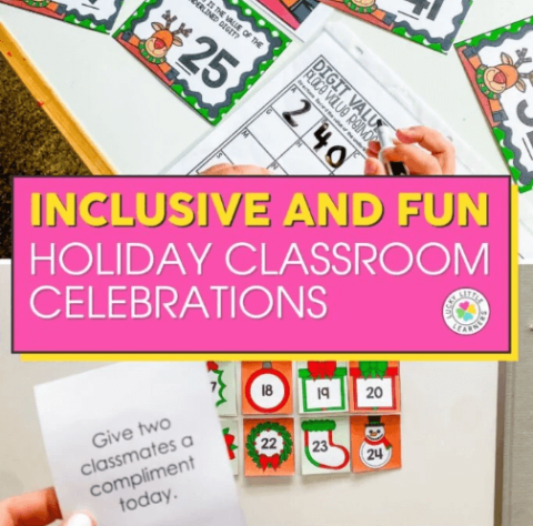 Inclusive and Fun Holiday Classroom Celebrations - Lucky Little Learners