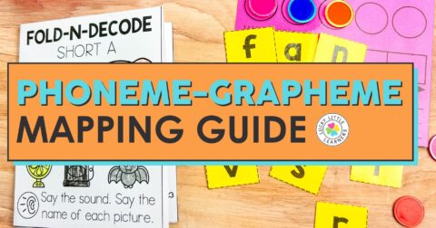 Phoneme-Grapheme Mapping Guide - Lucky Little Learners