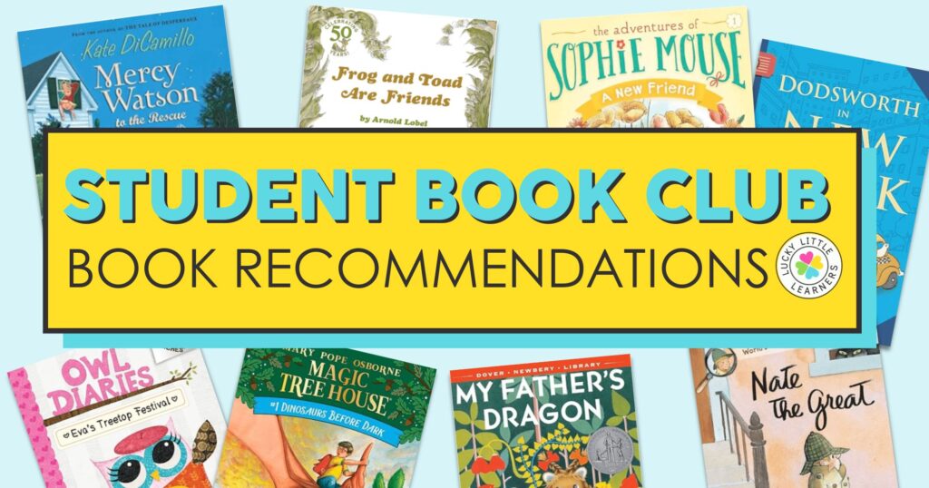 Student Book Clubs: Book Recommendations - Lucky Little Learners