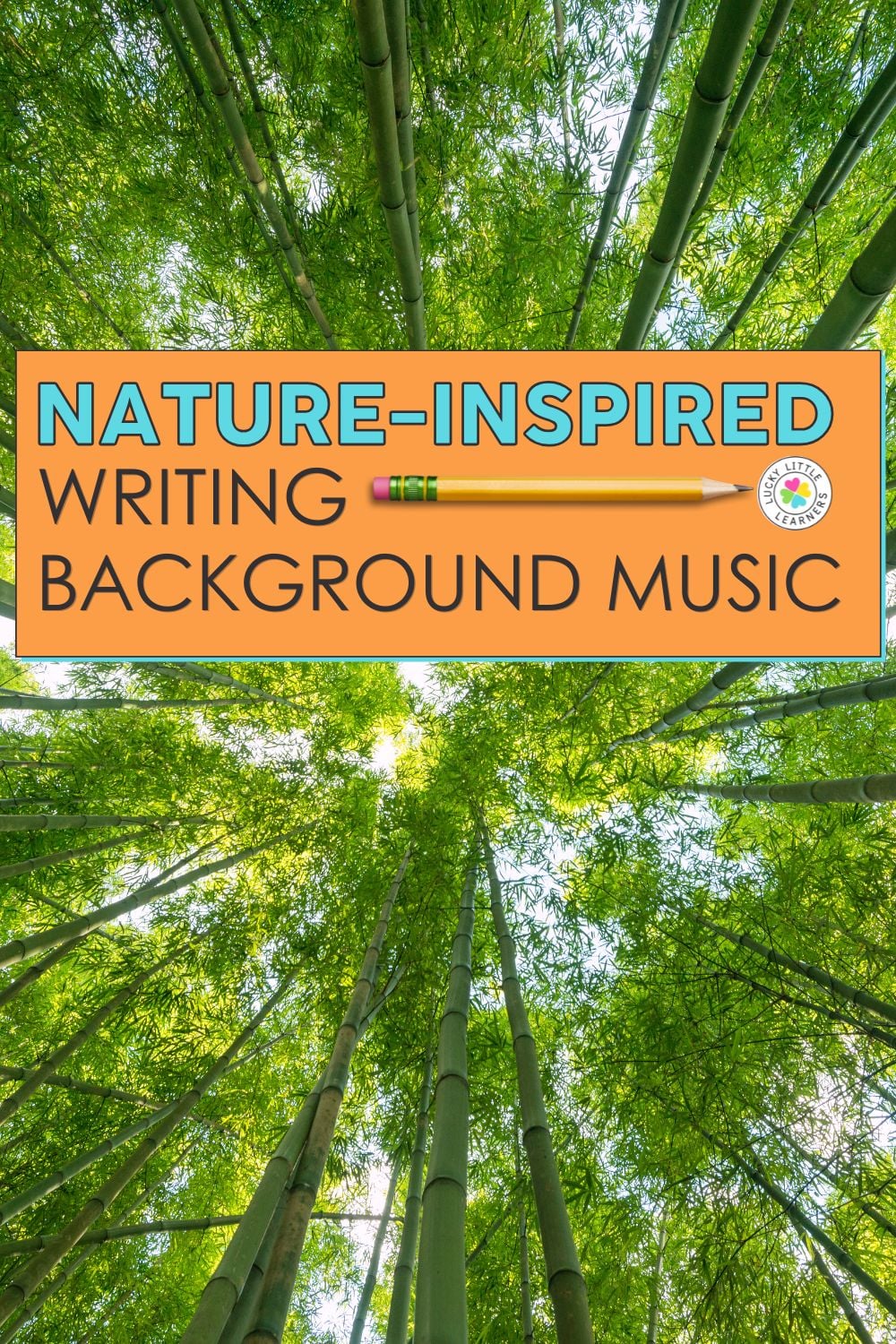 Nature-Inspired Writing Background Music - Lucky Little Learners