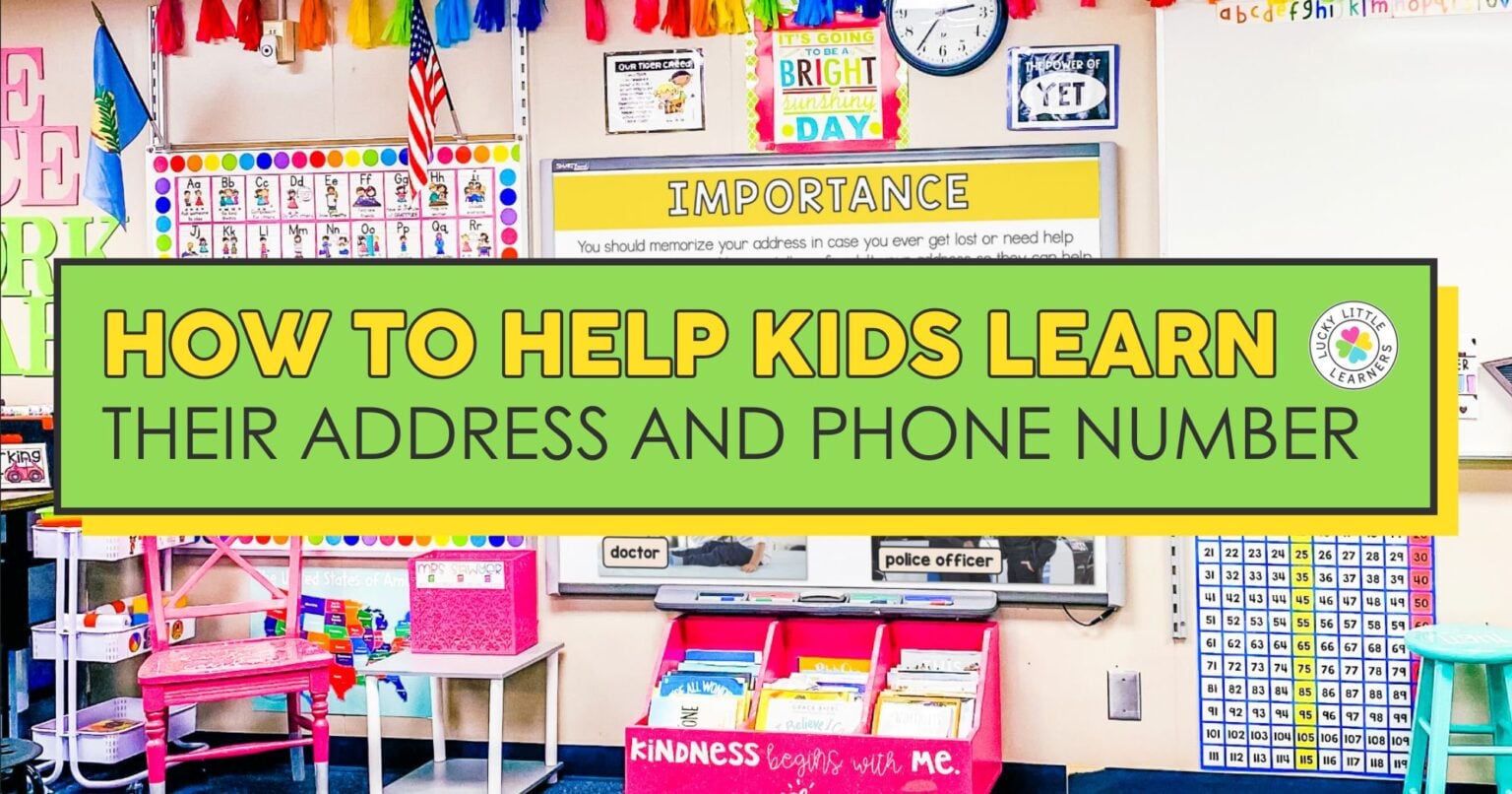 How to Help Kids Learn Their Address and Phone Number - Lucky Little ...