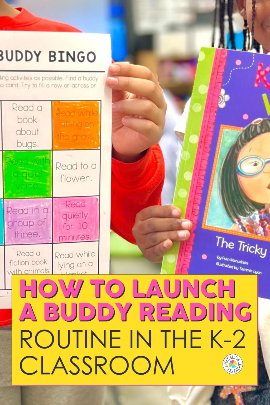 How to Launch a Buddy Reading Routine in the K-2 Classroom - Lucky ...
