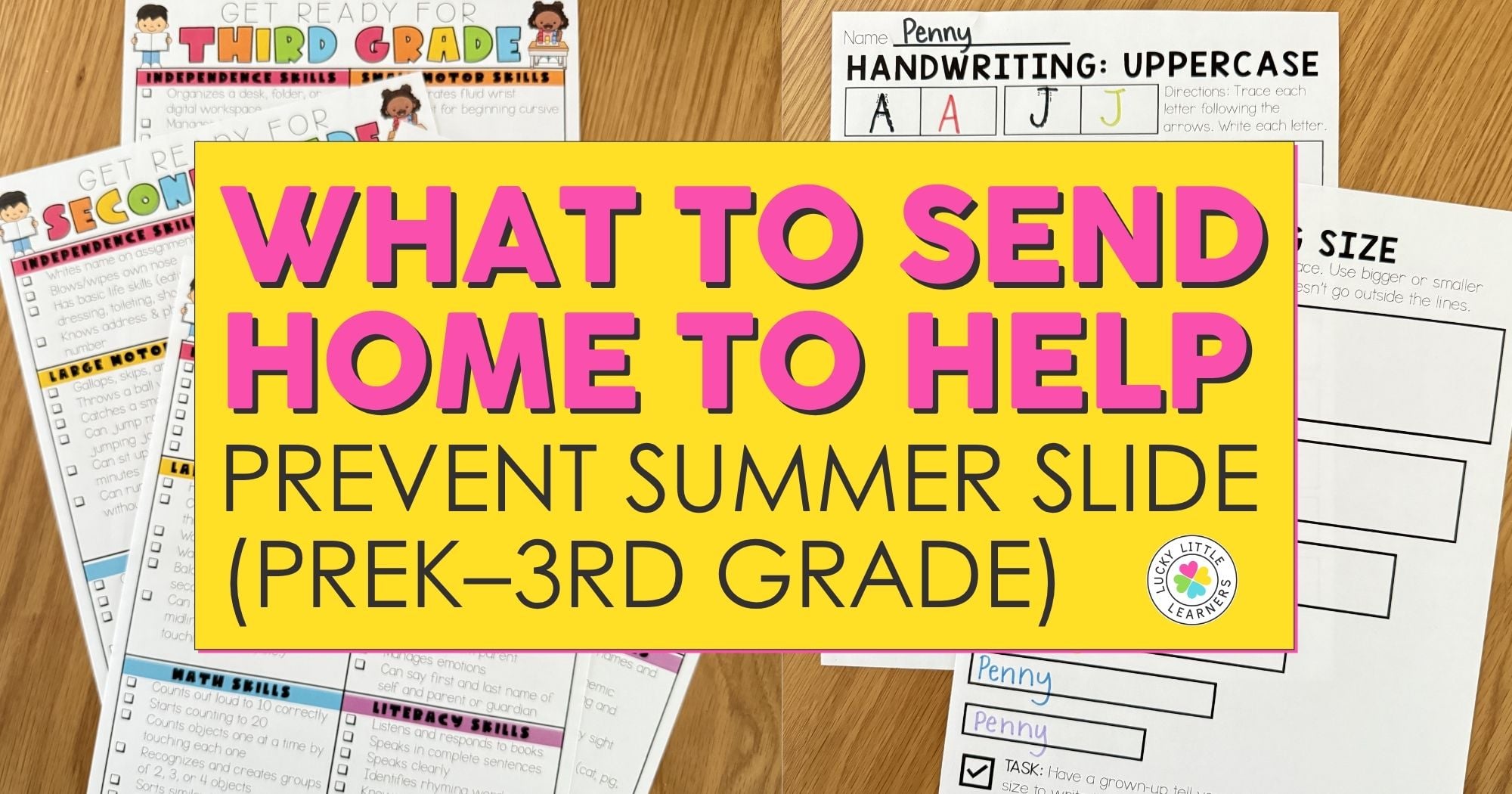 What to Send Home to Help Prevent Summer Slide (PreK–3rd Grade) - Lucky ...
